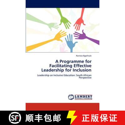 预订 A Programme for Facilitating Effective Leadership for Inclusion [9783659135682]