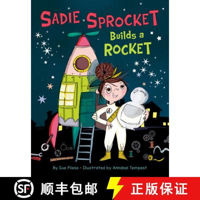 【3-4周达】Sadie Sprocket Builds a Rocket [9781542018036]