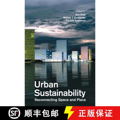 【3-4周达】Urban Sustainability – Reconnecting Space and Place [9781442612884]