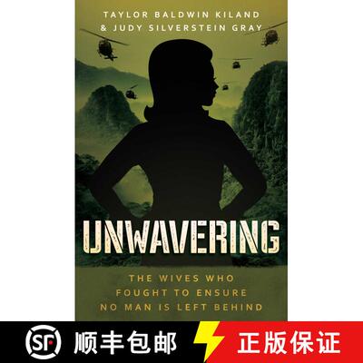 【3-4周达】精装 Unwavering: The Wives Who Fought to Ensure No Man is Left Behind [9781637587379]