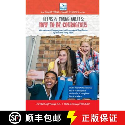 【3-4周达】How to be Courageous: For Teens and Young Adults [9781940784939]