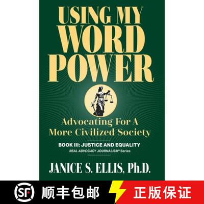 【3-4周达】Using My Word Power: Advocating For A More Civilized Society, Book III: Justice and Equality [9798987856185]