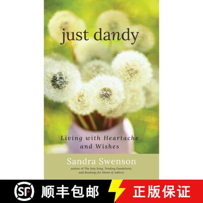 【3-4周达】Just Dandy: Living with Heartache and Wishes [9781616498825]