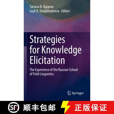 【3-4周达】Strategies for Knowledge Elicitation: The Experience of the Russian School of Field Lingui... [9783030793432]
