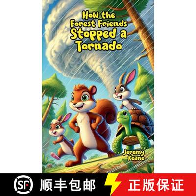 【3-4周达】How the Forest Friends Stopped a Tornado [9798230192343]