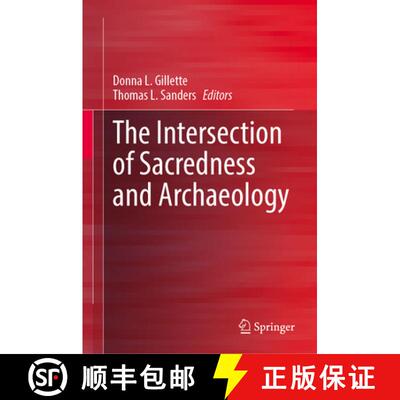 【3-4周达】精装 The Intersection of Sacredness and Archaeology [9783031697760]