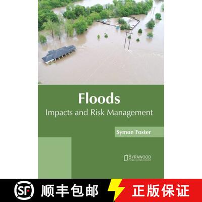 【3-4周达】精装 Floods: Impacts and Risk Management [9781682867082]