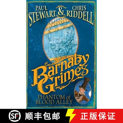 【3-4周达】Barnaby Grimes: Phantom of Blood Alley [9780552572965]