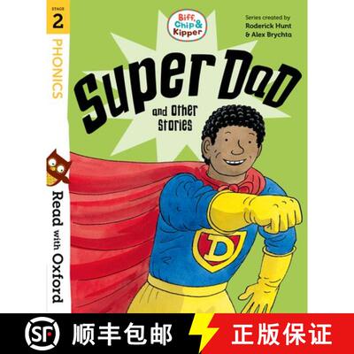 【3-4周达】Read with Oxford: Stage 2: Biff, Chip and Kipper: Super Dad and Other Stories [9780192764201]