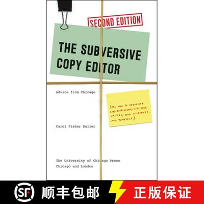 【3-4周达】Subversive Copy Editor, Second Edition: Advice from Chicago (or, How to Negotiate Good Rel... [9780226240077]