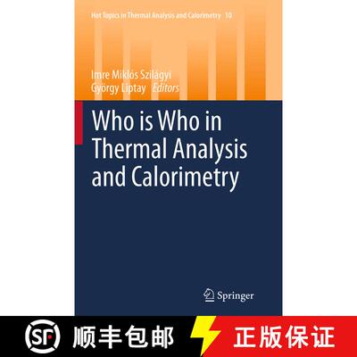 【3-4周达】Who is Who in Thermal Analysis and Calorimetry (Softcover reprint of the original 1st ed. ... [9783319378169]