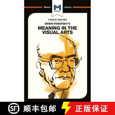 预订 An Analysis of Erwin Panofsky's Meaning in the Visual Arts [9781912453894]