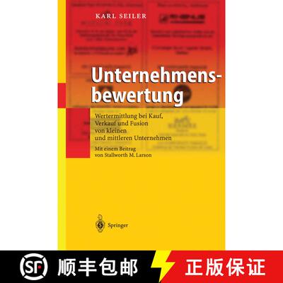 【3-4周达】Unternehmensbewertung : Wertermittlung bei Kauf, Verkauf und Fusion von kleinen und mittle... [9783540407195]