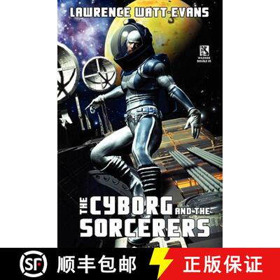 【3-4周达】The Cyborg and the Sorcerers/The Wizard and the War Machine (Wildside Double #5) [9781434408730]