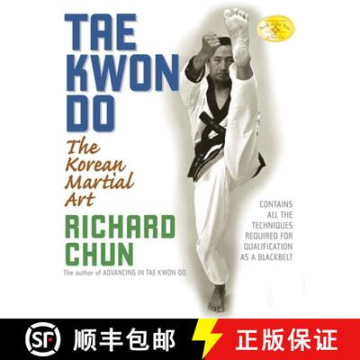 【3-4周达】Tae Kwon Do : The Korean Martial Art [9781594390869]