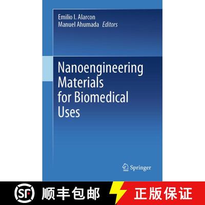 【3-4周达】Nanoengineering Materials for Biomedical Uses [9783030312602]