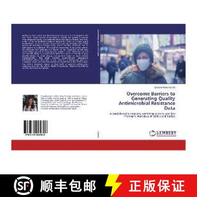 预订 Overcome Barriers to Generating Quality Antimicrobial Resistance Data [9783330004320]