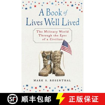 【3-4周达】A Book of Lives Well Lived: The Military World through the Eyes of a Civilian [9798888240090]
