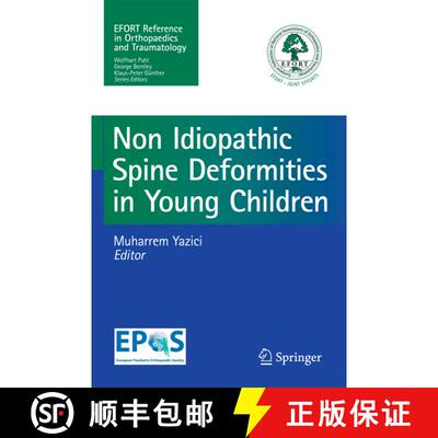 【3-4周达】Non-Idiopathic Spine Deformities in Young Children [9783642194160]