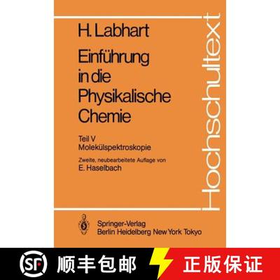 【3-4周达】Einführung in die Physikalische Chemie : Teil V: Molekülspektroskopie (2. Auflage 1984) [9783540129837]