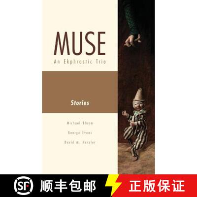 【3-4周达】Muse: An Ekphrastic Trio [9780692411827]