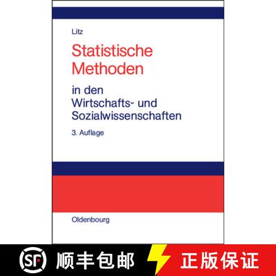 【3-4周达】精装 Statistische Methoden in den Wirtschafts– und Sozialwissenschaften [9783486273366]