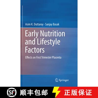 【3-4周达】Early Nutrition and Lifestyle Factors : Effects on First Trimester Placenta [9783319817507]