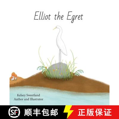 【3-4周达】精装 Elliot the Egret [9781087955384]