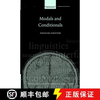 【3-4周达】Modals and Conditionals: New and Revised Perspectives [9780199234684]