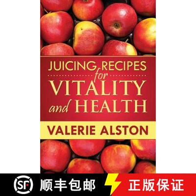 【3-4周达】Juicing Recipes for Vitality and Health [9781630222055]