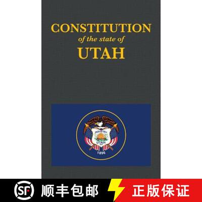 【3-4周达】The Constitution of the State of Utah [9781945110177]
