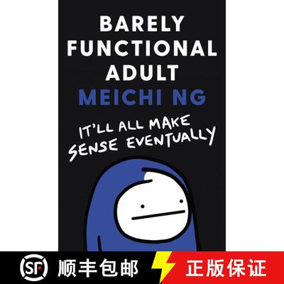 【3-4周达】精装 Barely Functional Adult: It’ll All Make Sense Eventually [9780062945594]