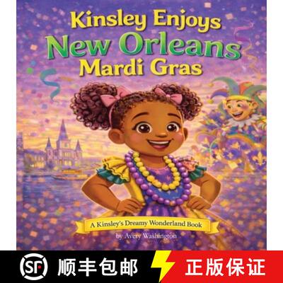 【3-4周达】Kinsley Enjoys New Orleans Mardi Gras [9780999042083]