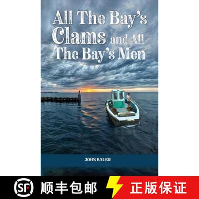 【3-4周达】All the Bay's Clams and All the Bay's Men [9798903548576]