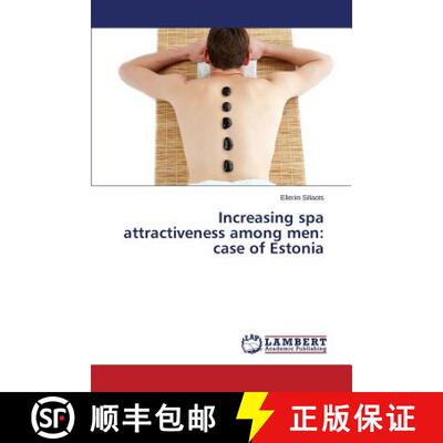 预订 Increasing spa attractiveness among men: case of Estonia [9783659632419]