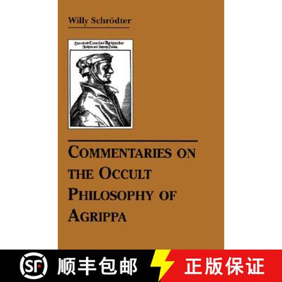 【3-4周达】Commentaries on the Occult Philosophy of Agrippa [9780877289227]