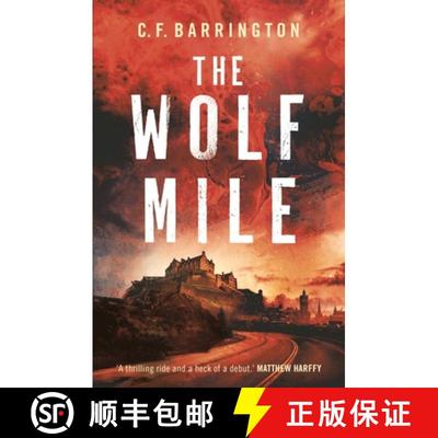 【3-4周达】The Wolf Mile: The explosive start to a gritty dystopian thriller series set in Edinburgh [9781800246416]