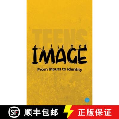 【3-4周达】Teens Image- From Inputs to Identity [9789371390880]