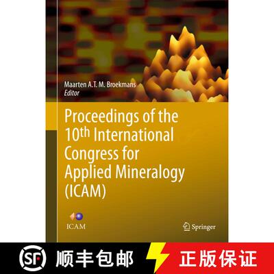 【3-4周达】精装 Proceedings of the 10th International Congress for Applied Mineralogy (ICAM) [9783642276811]