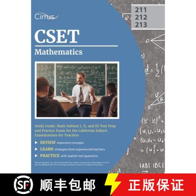 【3-4周达】CSET Mathematics Study Guide: Math Subtest I, II, and III Test Prep and Practice Exam for ... [9781637980804]