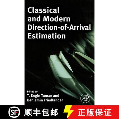 【3-4周达】精装 Classical and Modern Direction-of-Arrival Estimation [9780123745248]