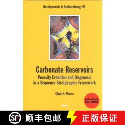 【3-4周达】精装 Carbonate Reservoirs: Porosity, Evolution and Diagenesis in a Sequence Stratigraphic ... [9780444508386]