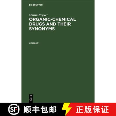 【3-4周达】精装 Martin Negwer: Organic–chemical drugs and their synonyms. Volume 1 [9783112478615]