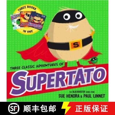 【3-4周达】Three Classic Adventures of Supertato : Featuring: Veggies Assemble; Run, Veggies, Run!; E... [9781398529557]