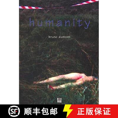 【3-4周达】Humanity: A Film by Bruno Dumont [9782914563000]