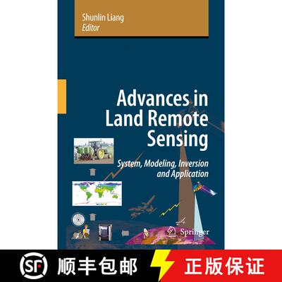 【3-4周达】精装 Advances in Land Remote Sensing : System, Modeling, Inversion and Application [9781402064494]