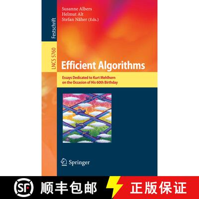 【3-4周达】Efficient Algorithms: Essays Dedicated to Kurt Mehlhorn on the Occasion of His 60th Birthday [9783642034558]