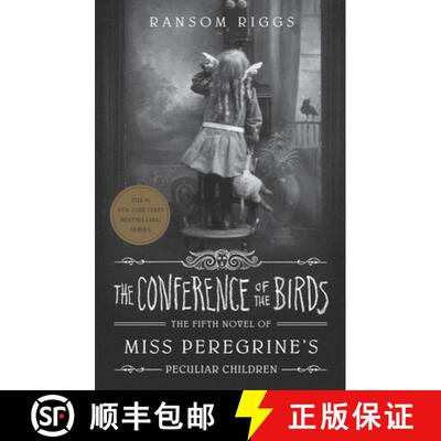 The Conference of the Birds : Miss Peregrine's Peculiar Children [9780241320914]