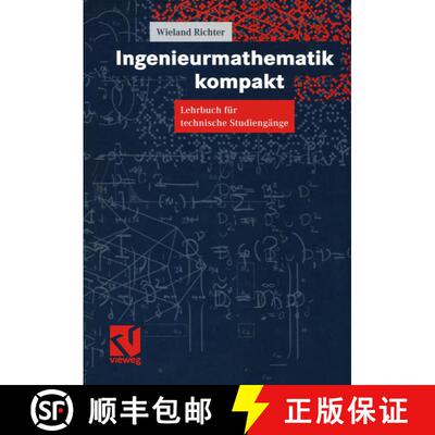 【3-4周达】Ingenieurmathematik kompakt : Lehrbuch für technische Studiengänge [9783322872609]