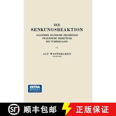 【3-4周达】Die Senkungsreaktion: Allgemein-Klinische Ergebnisse Praktische Bedeutung bei Tuberkulose [9783662274170]